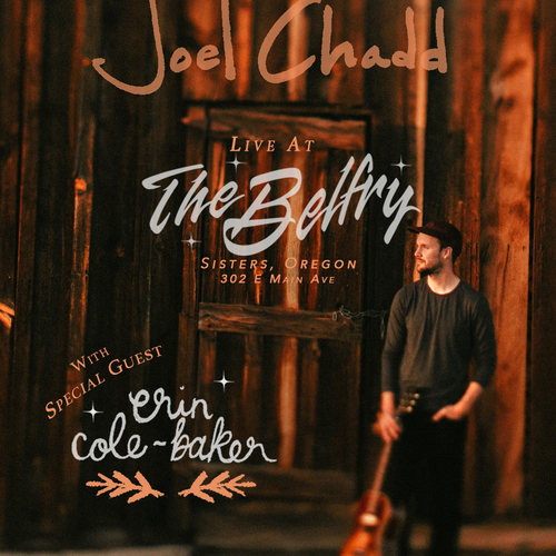 The Whippoorwill Presents – The Whippoorwill Presents: Joel Chadd