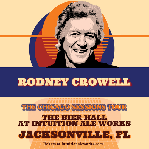 The Bier Hall at Intuition Ale Works – Rodney Crowell: The Chicago ...