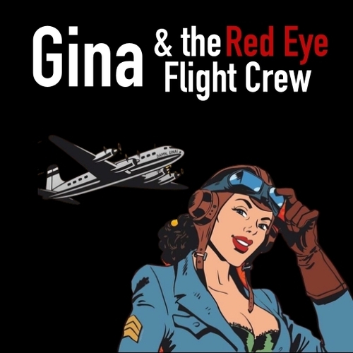 Portsmouth NH Tickets Gina The Red Eye Flight Crew portsmouth-nh-tickets-gina-the-red-eye-flight-crew