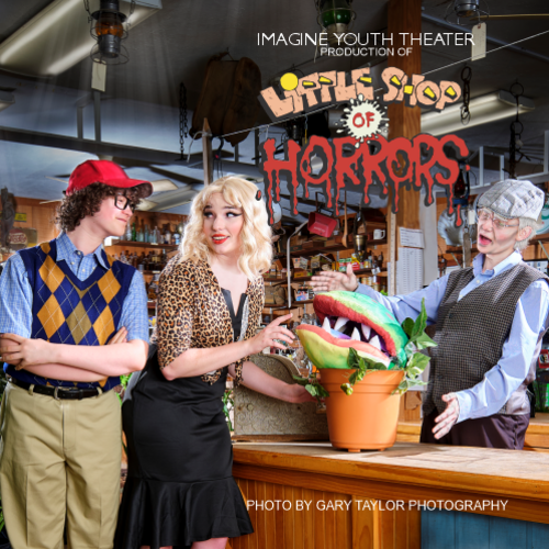 Ticket Me Sandhills | "Little Shop of Horrors" presented by Imagine ...