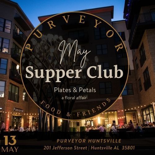 Purveyor – Supper Club - Plates and Petals, A Floral Affair