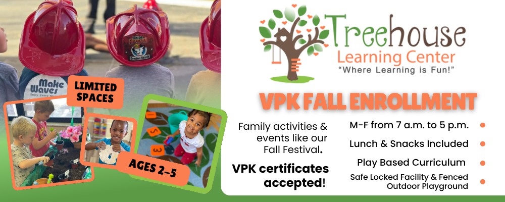 Treehouse Learning Center – Open 2-5 VPK Enrollment at Treehouse ...