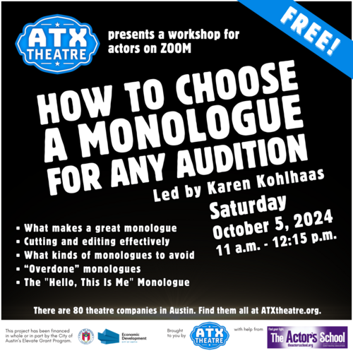 ATX Theatre – How to Choose a Monologue for Any Audition