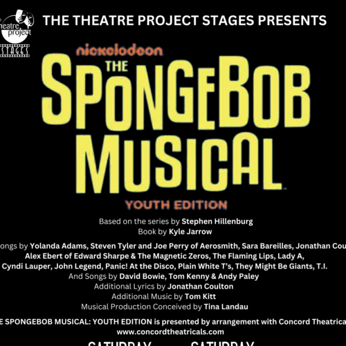 The Theatre Project – The Theatre Project STAGES presents "SpongeBob ...