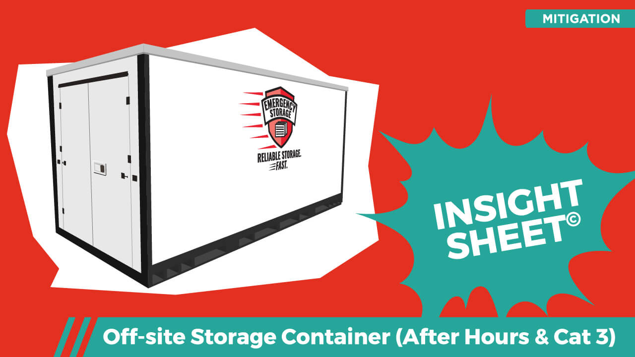Off-Site Storage Container with Decontamination & After Hours Insight ...