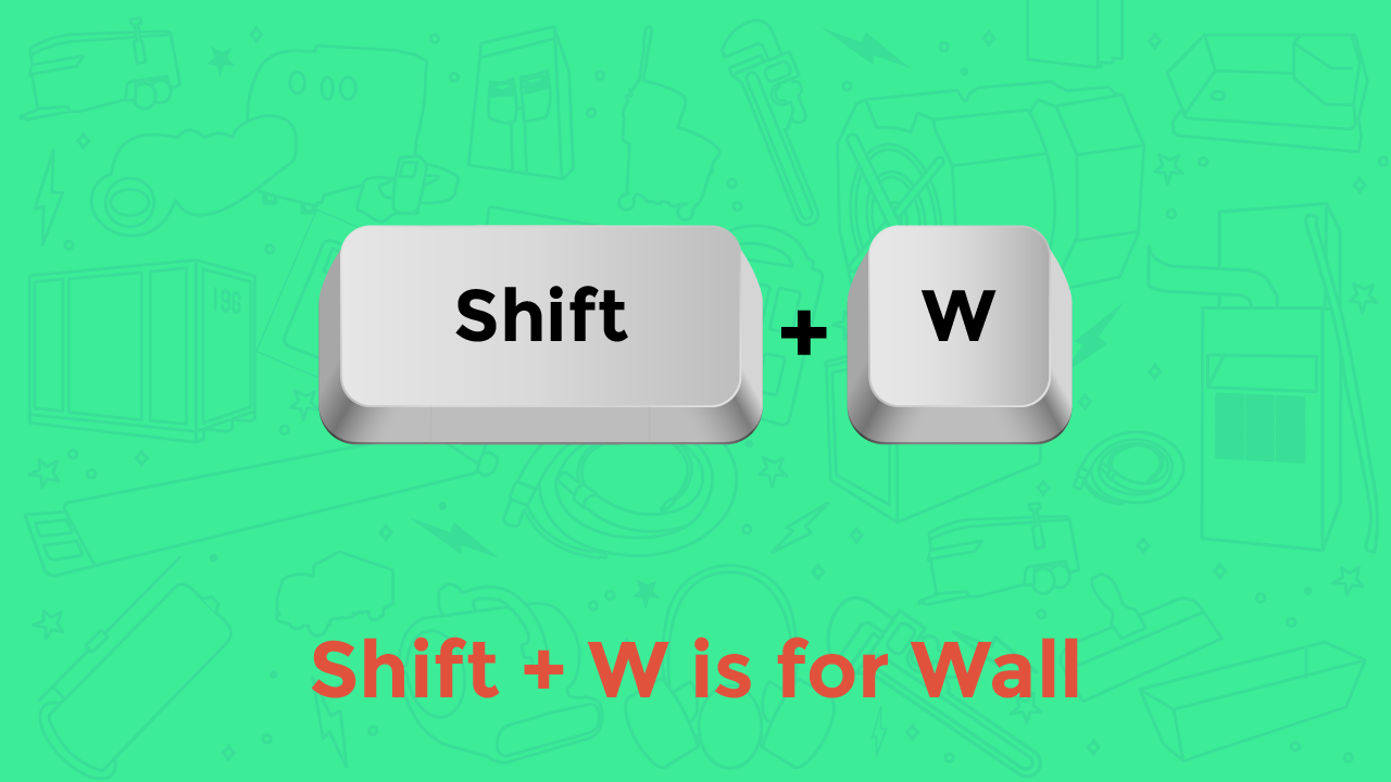 Hotkey Highlights | Shift + W = Wall - Actionable Insights