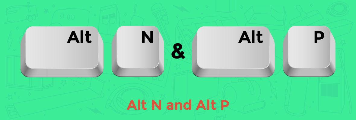 Hotkey Highlight | Alt N and Alt P - Actionable Insights
