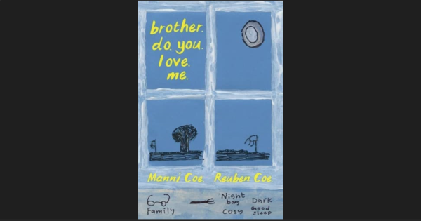 Brothers Manni and Reuben Coe share their journey in Brother. Do. You ...