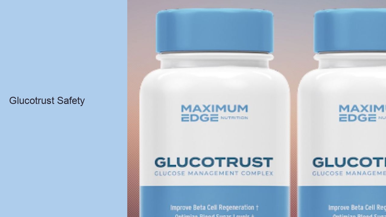 Glucotrust Safety