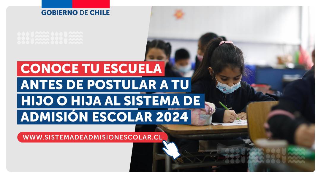 Conoce tu escuela antes de postular al SAE 2024 - Gob.cl