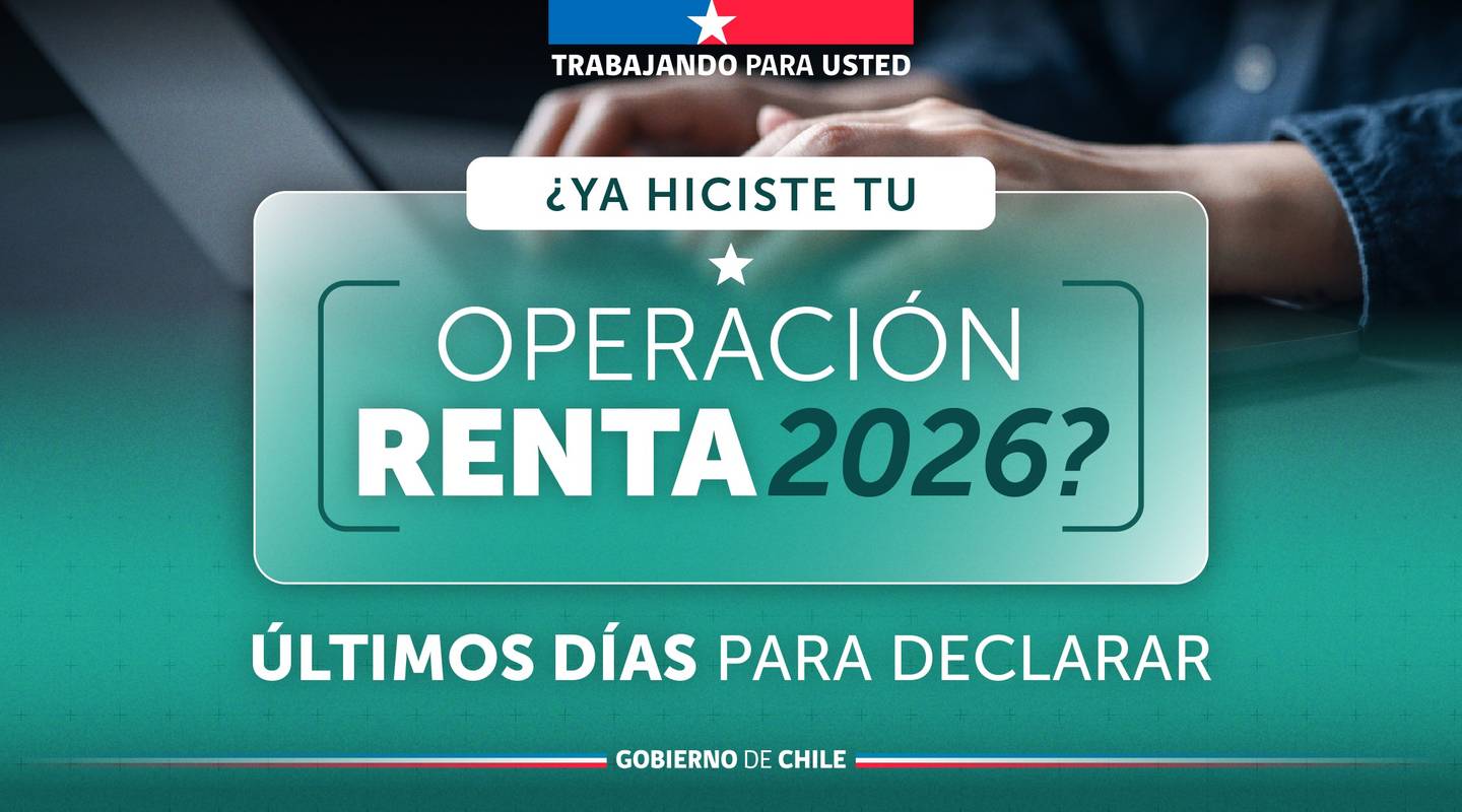 Todo lo que debes saber sobre la Operación Renta 2026 - Gob.cl
