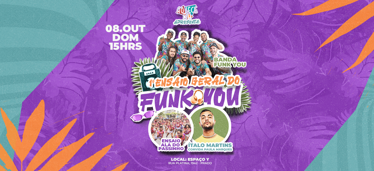 1º Ensaio Geral Funk You 2024