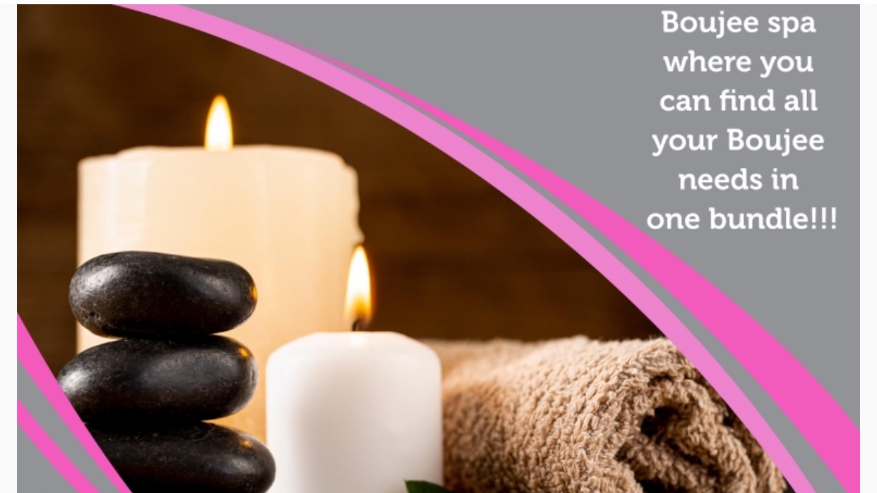 Boujee Bundle spa !!! | Book Your Appointment Online Now