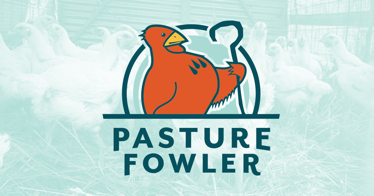 Pastured Non-GMO Chicken - Pasture Fowler