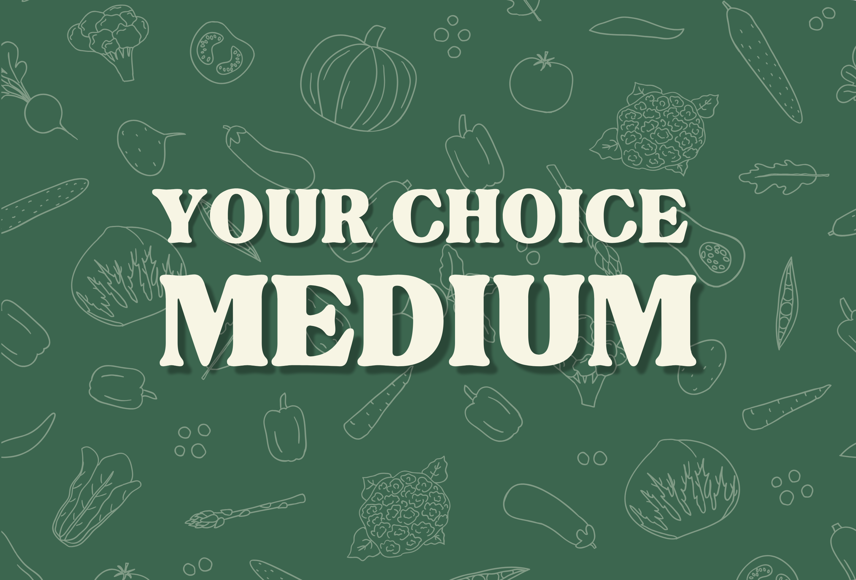 *CSA Your Choice - Medium - Third Way Farm LLC