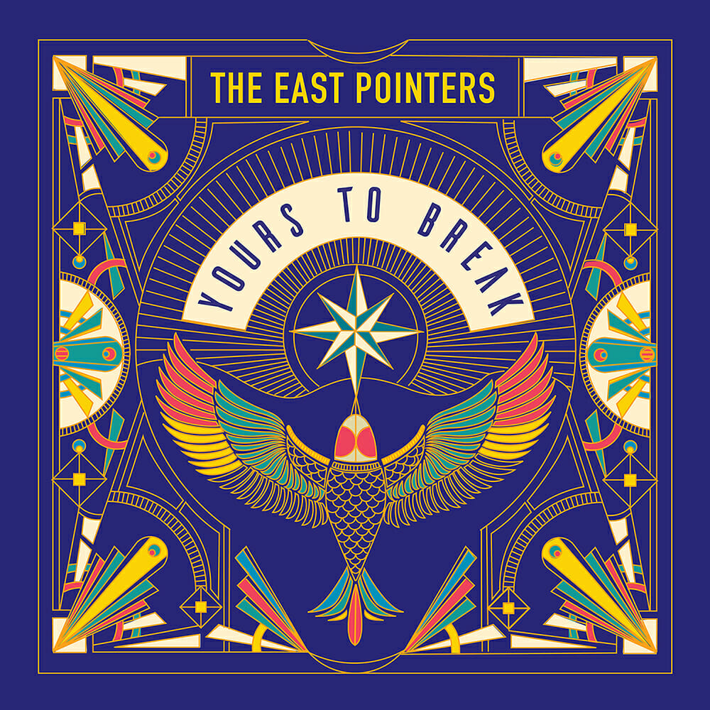 Review: The East Pointers, "Yours to Break" - Great Dark Wonder