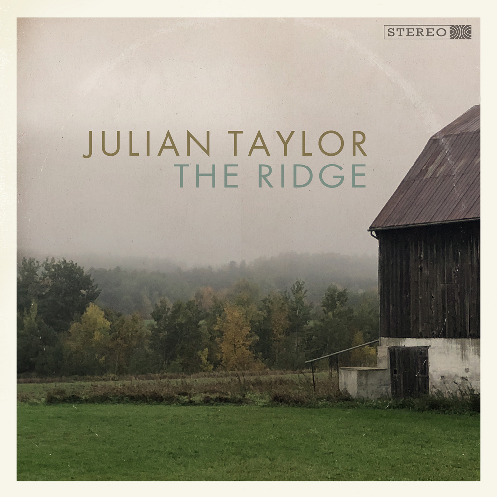 New Single: Julian Taylor, “The Ridge” - Great Dark Wonder