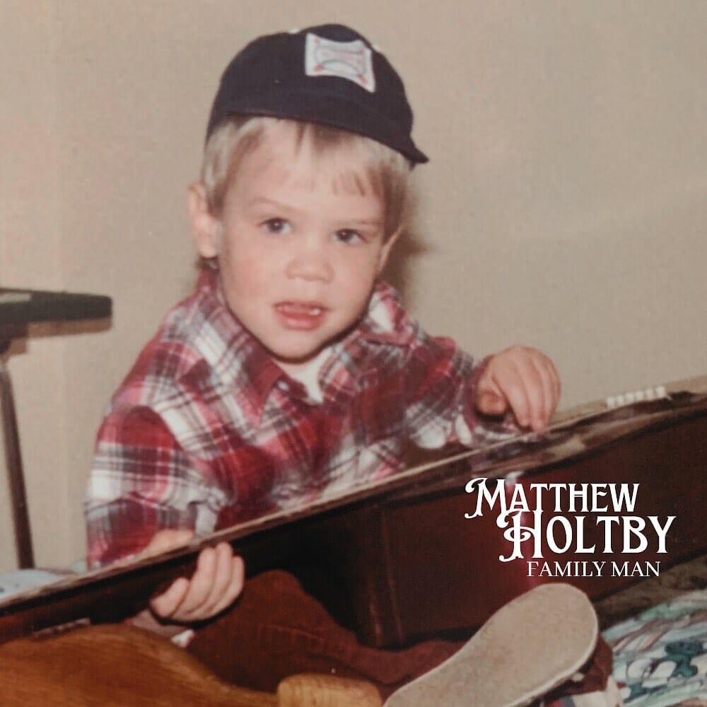 Single Release: Matthew Holtby, “Family Man” - Great Dark Wonder