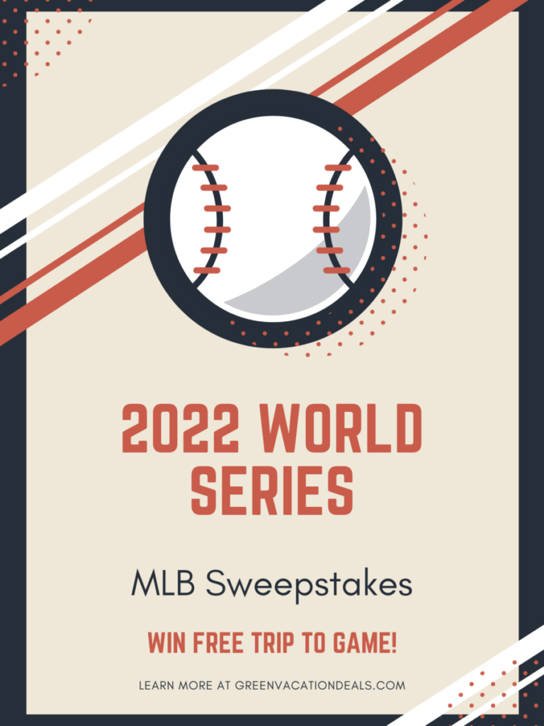 Win A Trip To The 2022 World Series | Green Vacation Deals