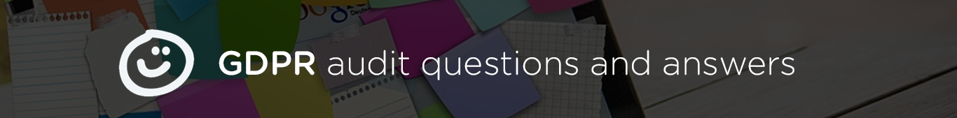 GDPR Audit Questions and Answers