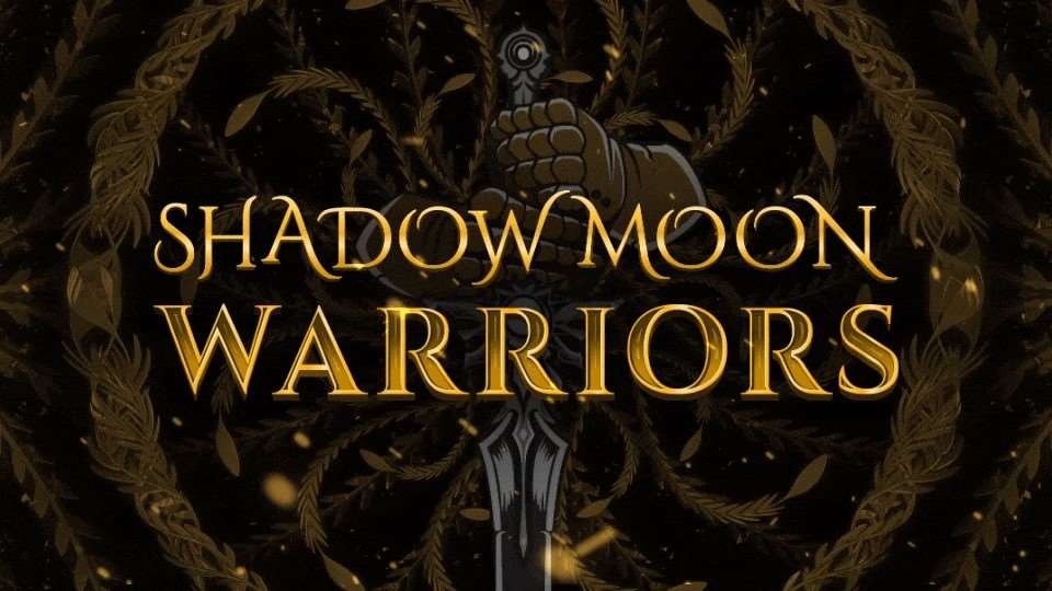 Shadowmoon Warriors: Gaming Community | Shadowmoon Warriors