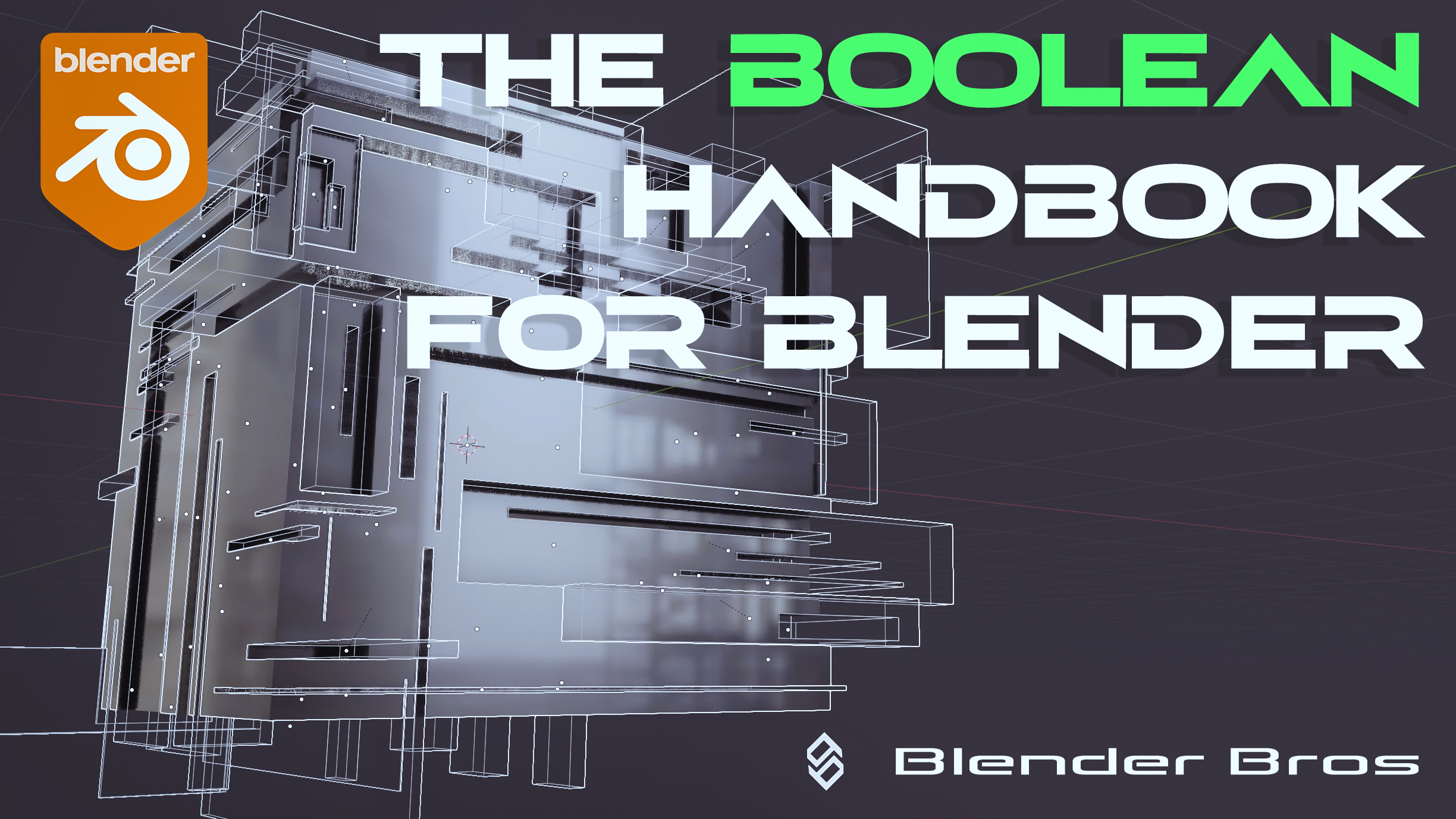 The Boolean Handbook for Blender! - Josh Gambrell