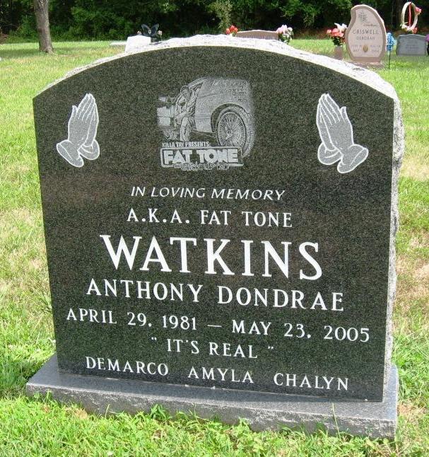 Anthony “Fat Tone” Watkins, age 24