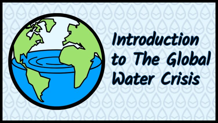 H2O for Life | Lesson Plans - Intro to the Water Crisis - Middle