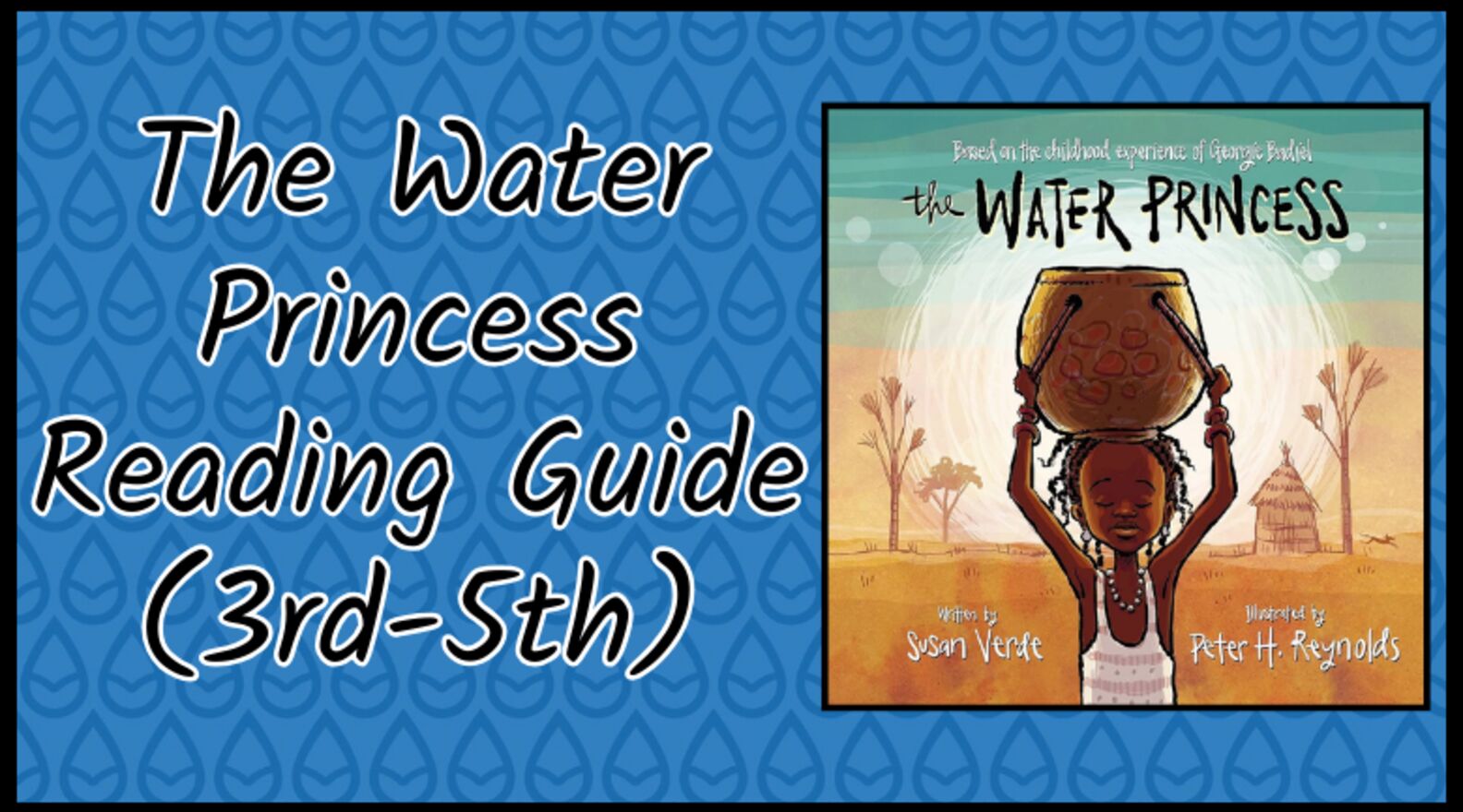 H2O for Life | The Water Princess Grade 3-5