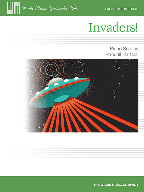 Invaders! Early Intermediate Level - Willis Music Store
