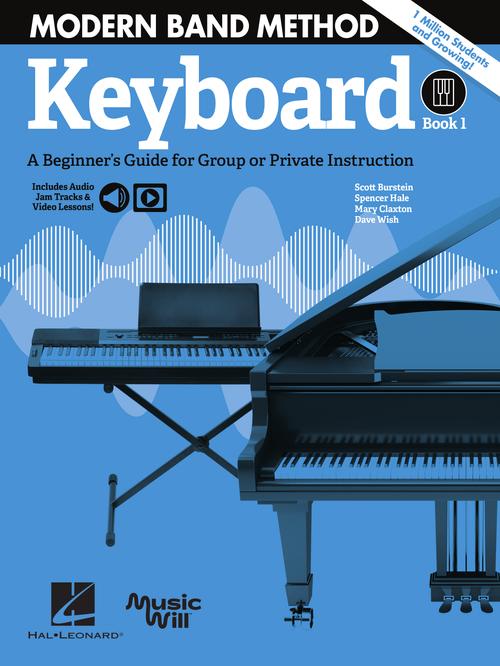 Modern Band Method - Keyboard, Book 1 A Beginner's Guide for Group or ...