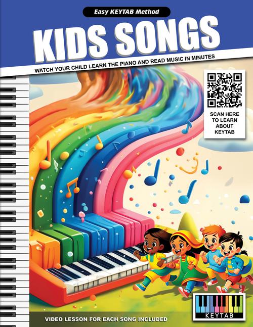 Kids Songs Easy KEYTAB Method Watch Your Child Learn the Piano and Read ...