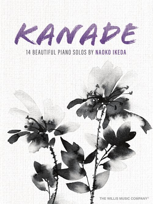 Kanade 14 Beautiful Piano Solos - Willis Music Store