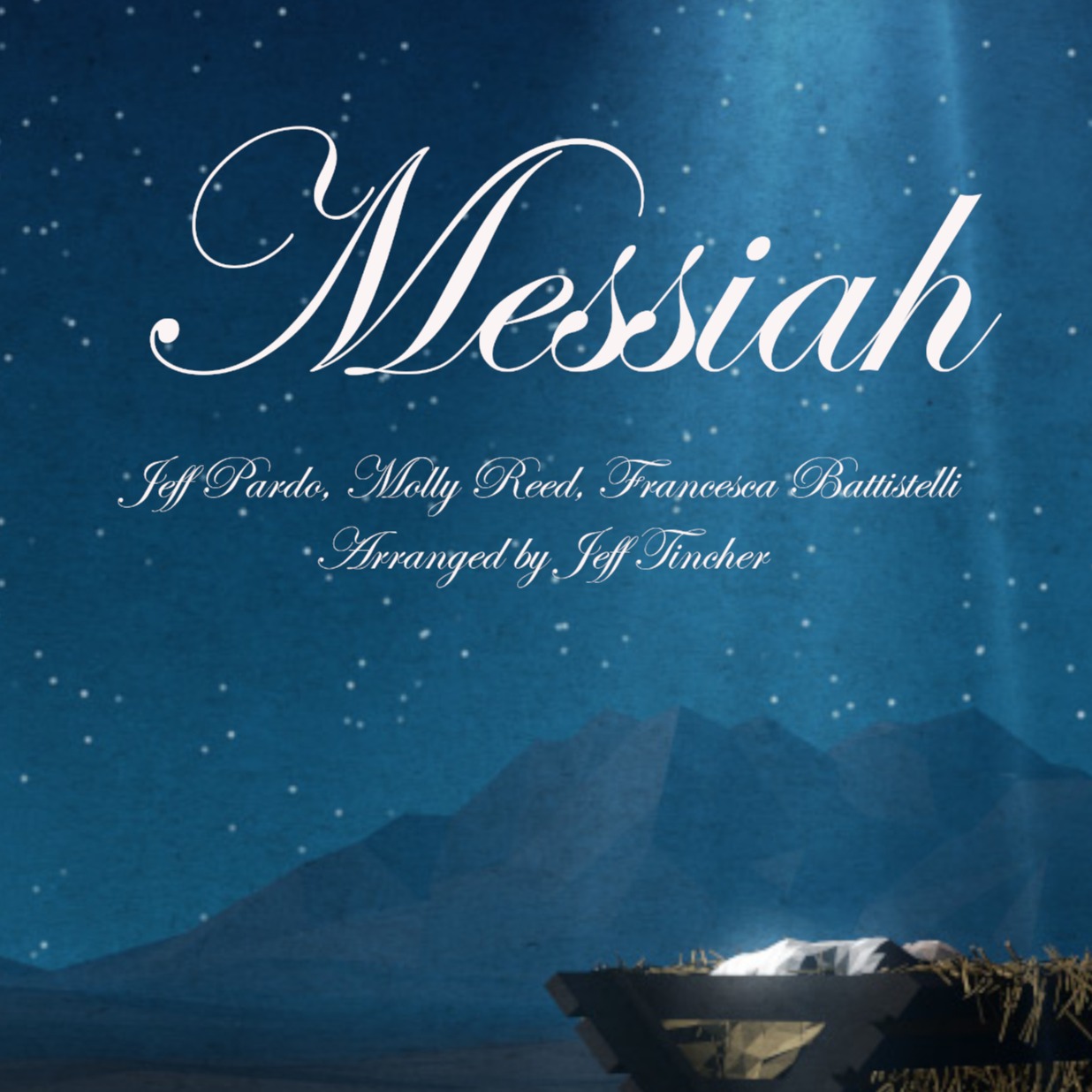 Messiah (arr. Jeff Tincher) by Francesca Battistelli Sheet Music for ...