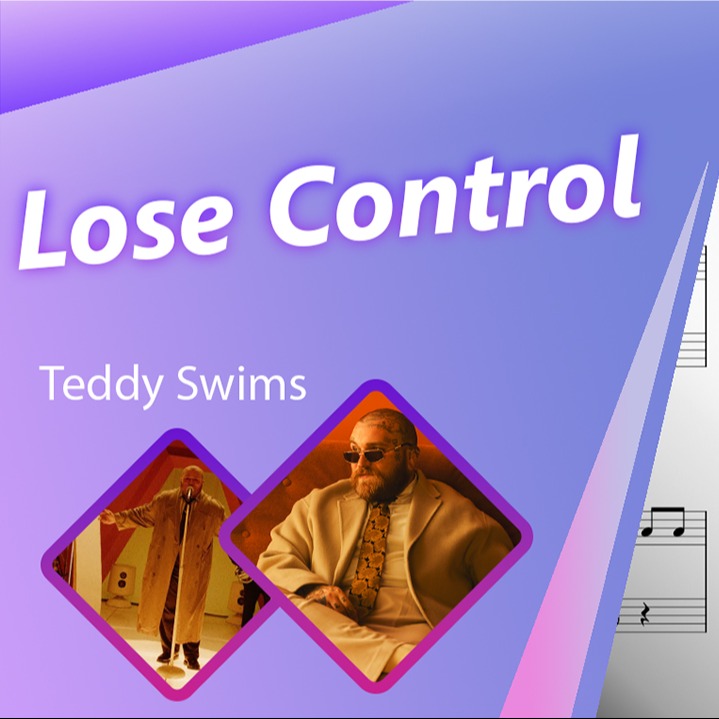 Lose Control (arr. Digital Scores Collection) by Teddy Swims Sheet ...