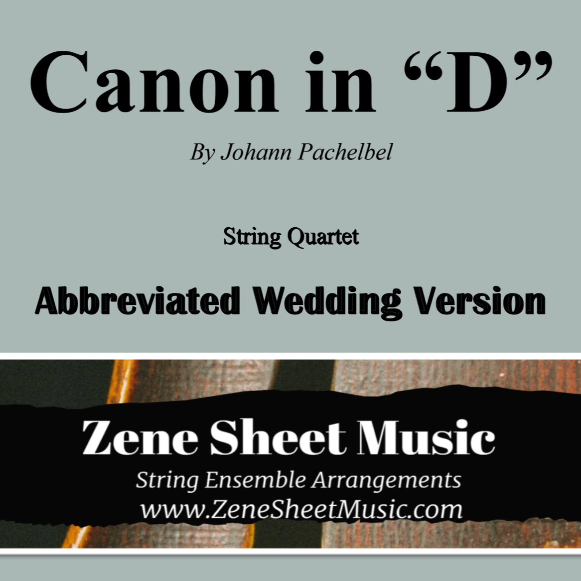 Canon in D - Wedding Version for String Quartet (arr. Eve C. Mailly ...