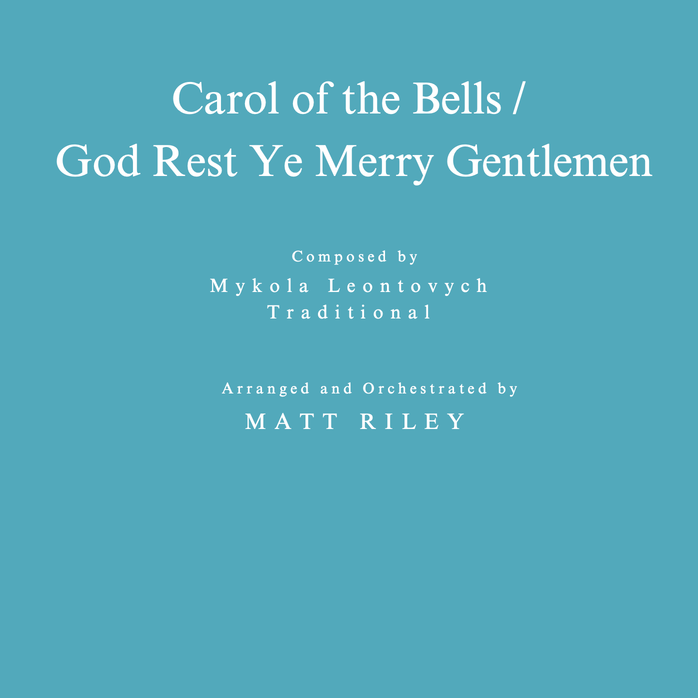 Carol of the Bells / God Rest Ye Merry Gentlemen - Two Intermediate ...