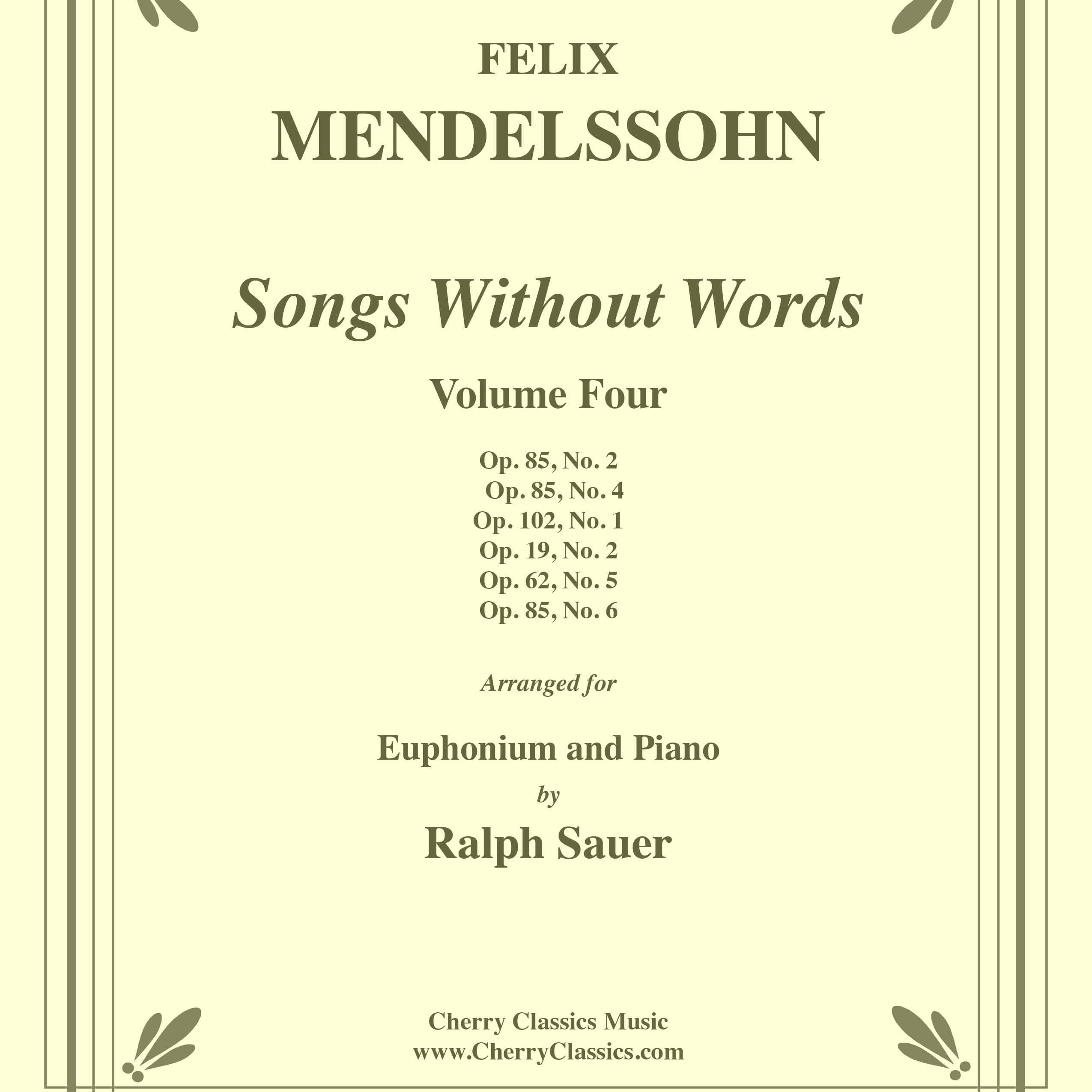 Songs Without Words for Euphonium and Piano, Volume 4 (arr. Ralph Sauer ...