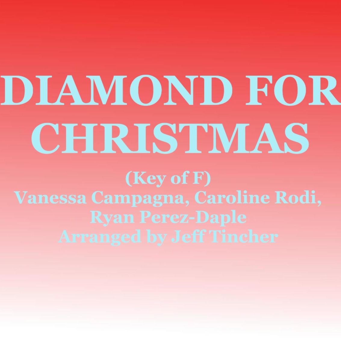 Diamond For Christmas (arr. Jeff Tincher) von Vanessa Campagna Noten ...