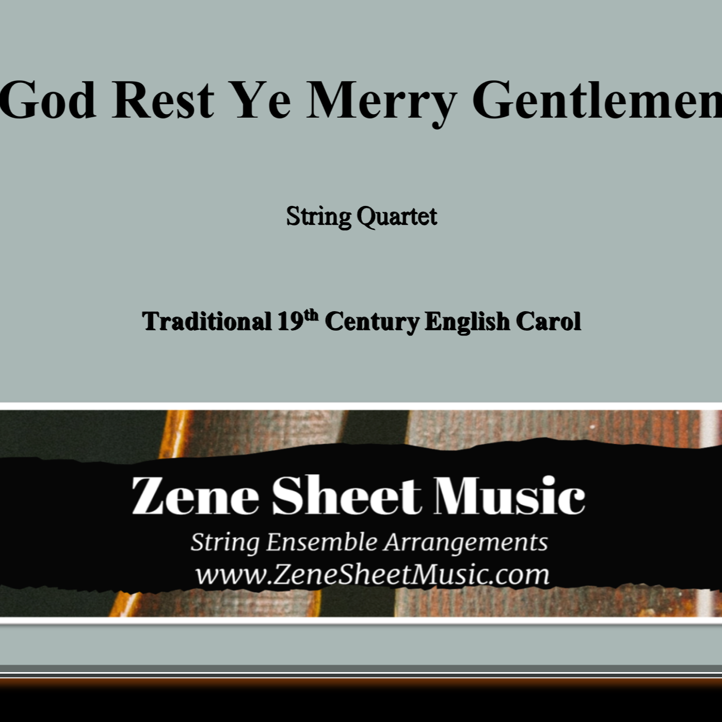 God Rest Ye Merry Gentlemen (arr. Eve C. Mailly - Zene Strings by ...