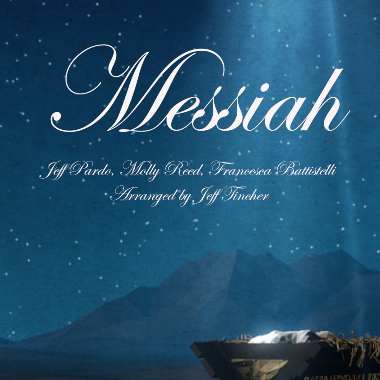 Messiah (arr. Jeff Tincher) by Francesca Battistelli Sheet Music for ...