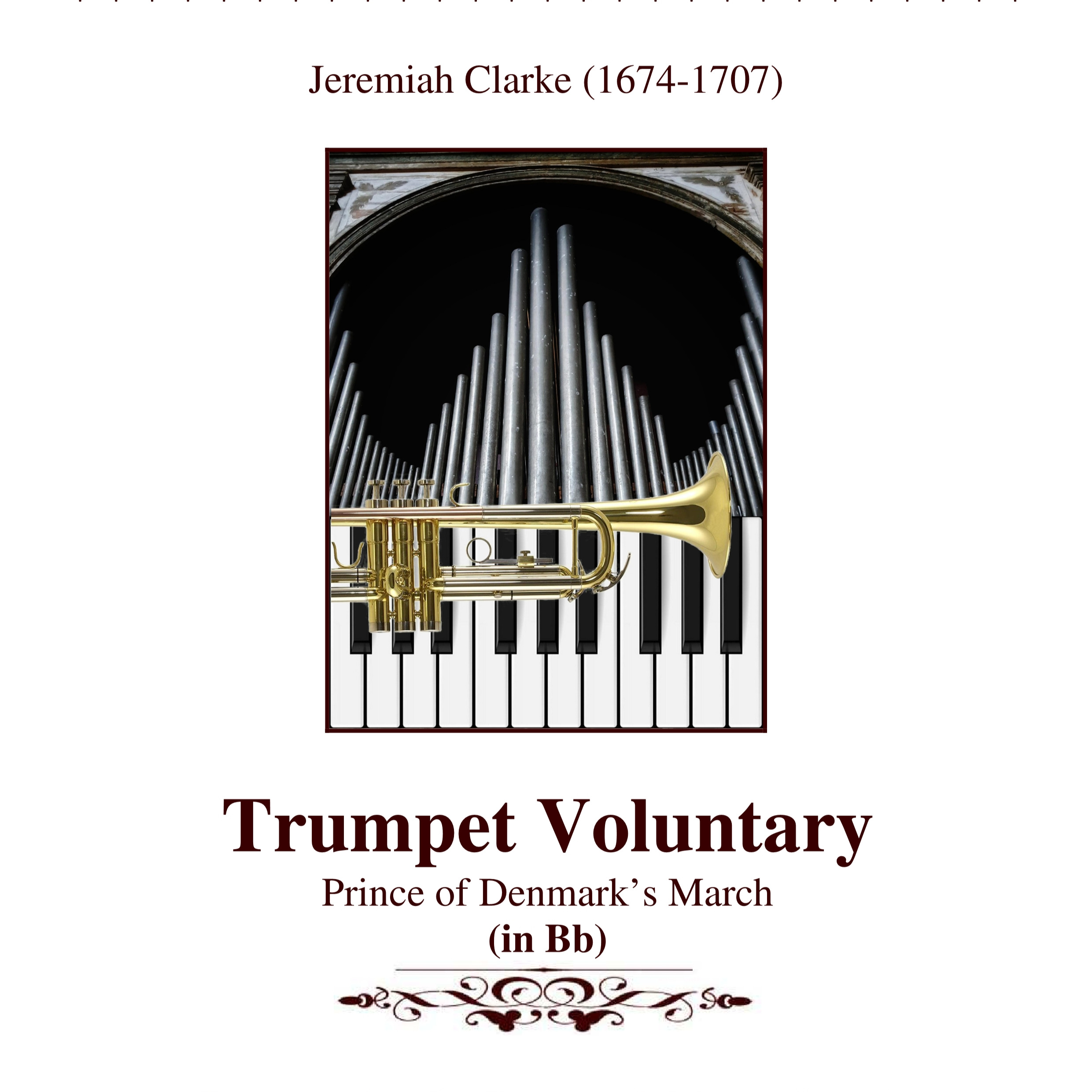 TRUMPET VOLUNTARY (in Bb) - Prince of Denmark’s March (arr. Lorenzo ...