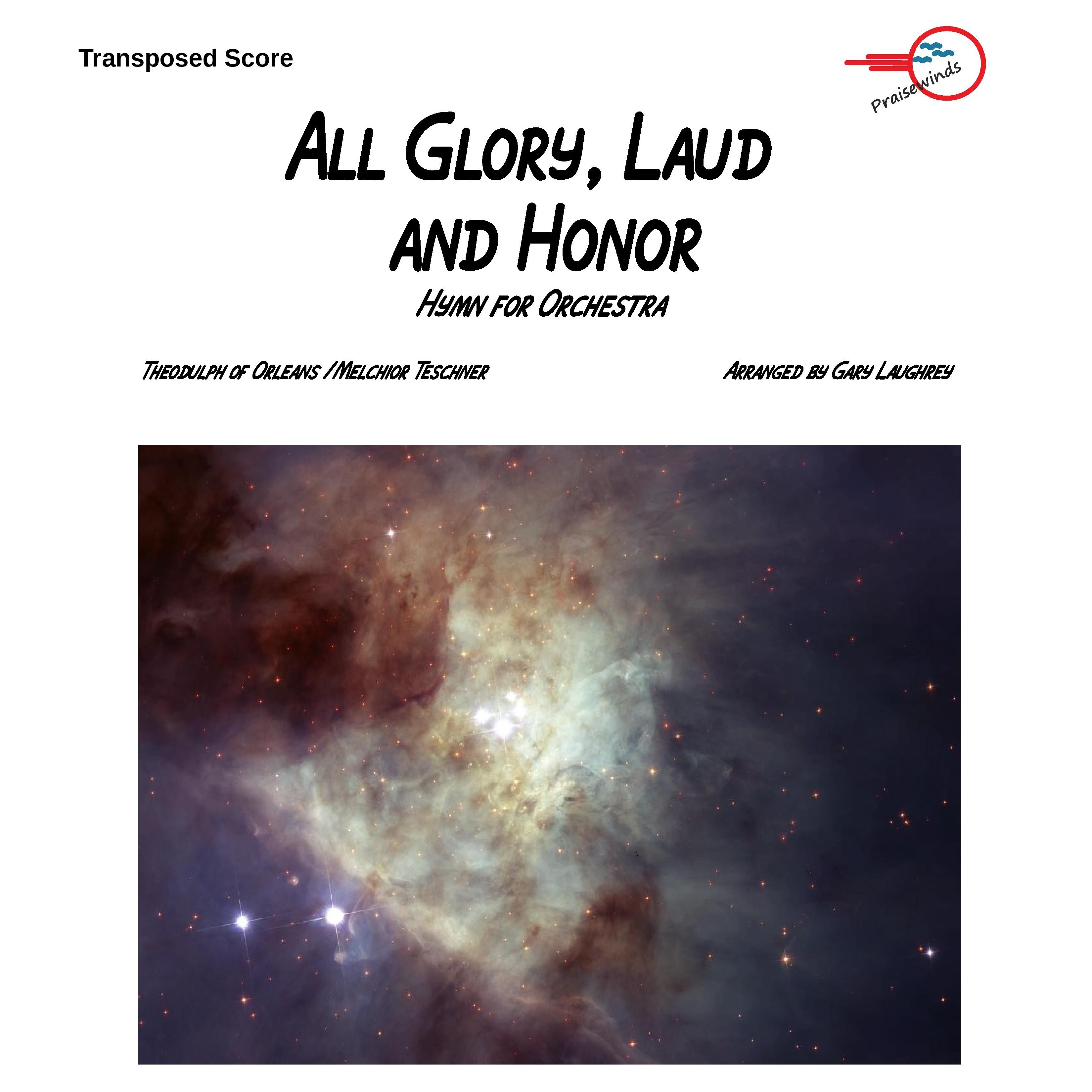 All Glory Laud and Honor (arr. Gary Laughrey) by Theodulph of Orleans ...