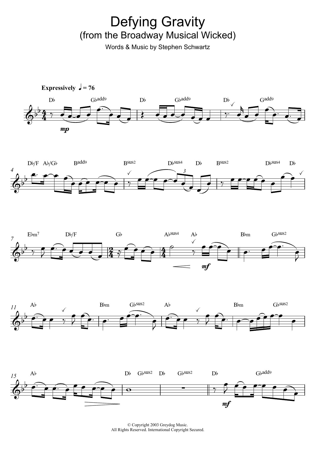 Defying Gravity from Wicked By Stephen Schwartz Sheet Music For Alto Defying Gravity from Wicked By Stephen Schwartz Sheet Music For Alto
