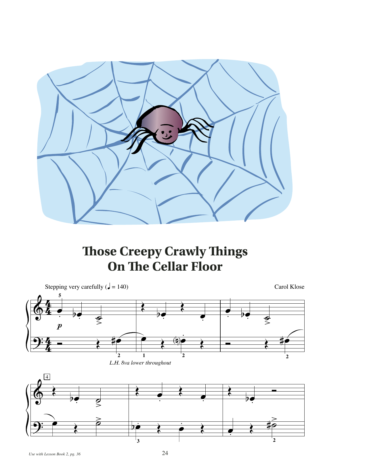 Those Creepy Crawly Things On The Cellar Floor by Carol Klose Sheet ...