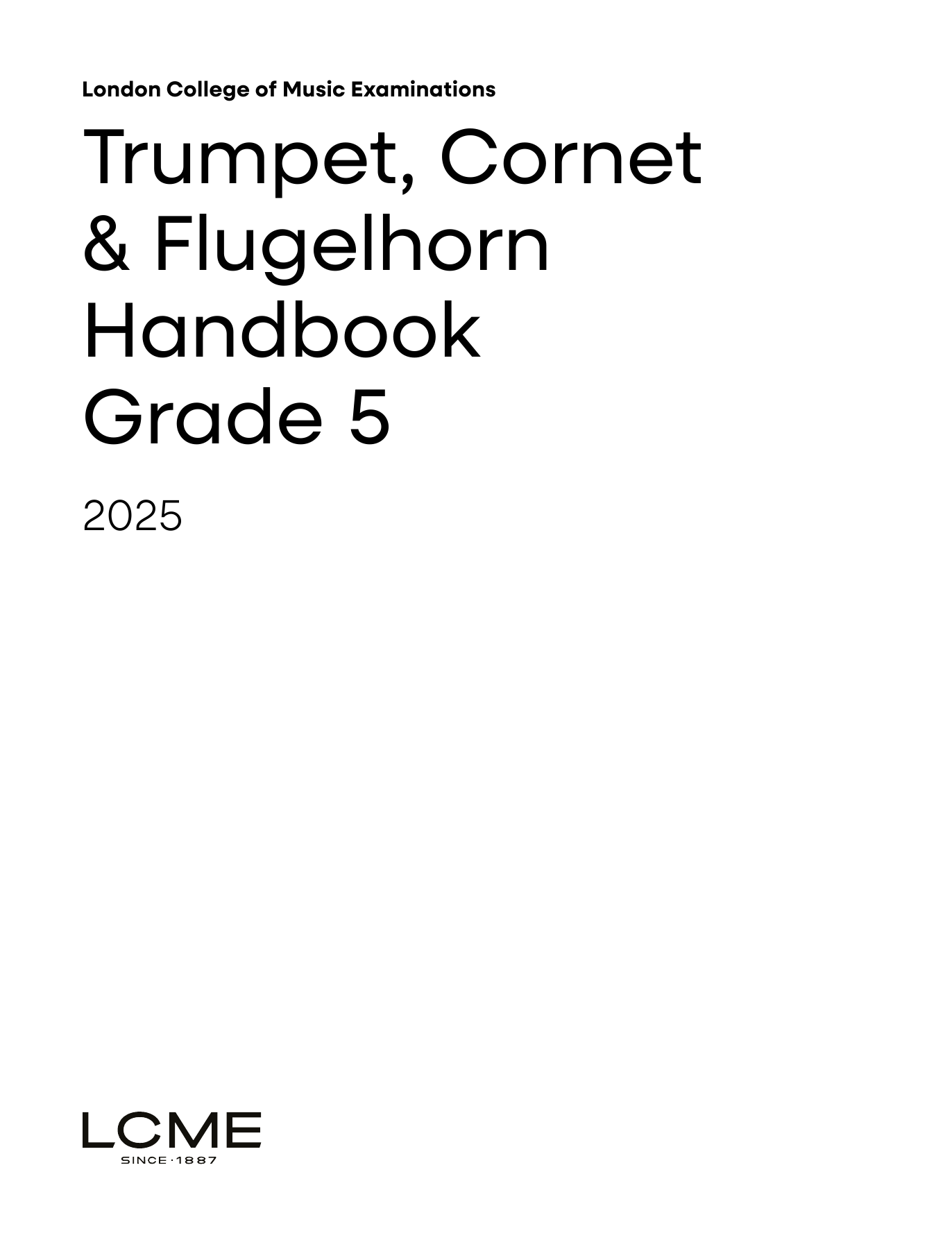 LCME Trumpet, Cornet & Flugelhorn Handbook 2025: Grade 5 by LCME Sheet ...