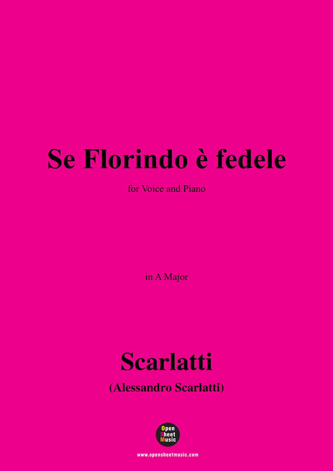 A. Scarlatti-Se Florindo è fedele,in A Major (arr. OSM) by Alessandro ...