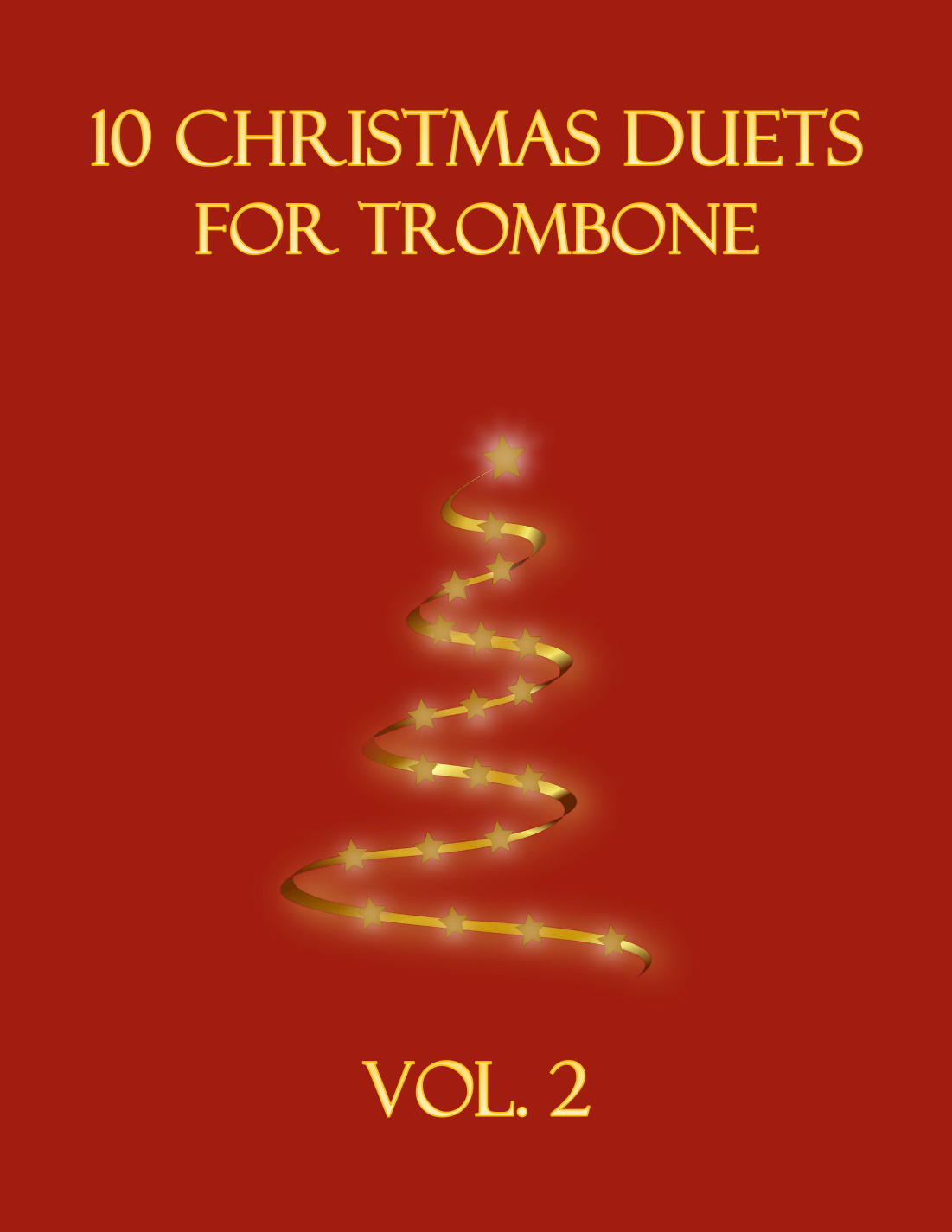10 Christmas Duets for Trombone (Vol. 2) (arr. B. C. Dockery) by ...