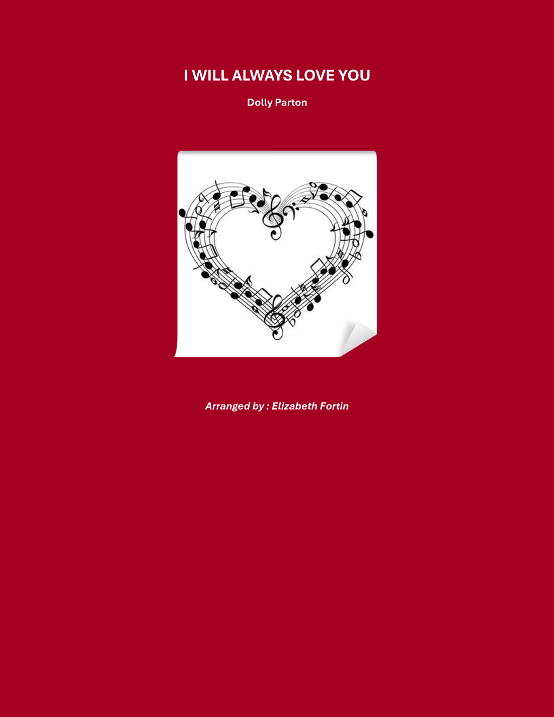 I Will Always Love You (arr. Elizabeth Fortin) by Dolly Parton Sheet ...