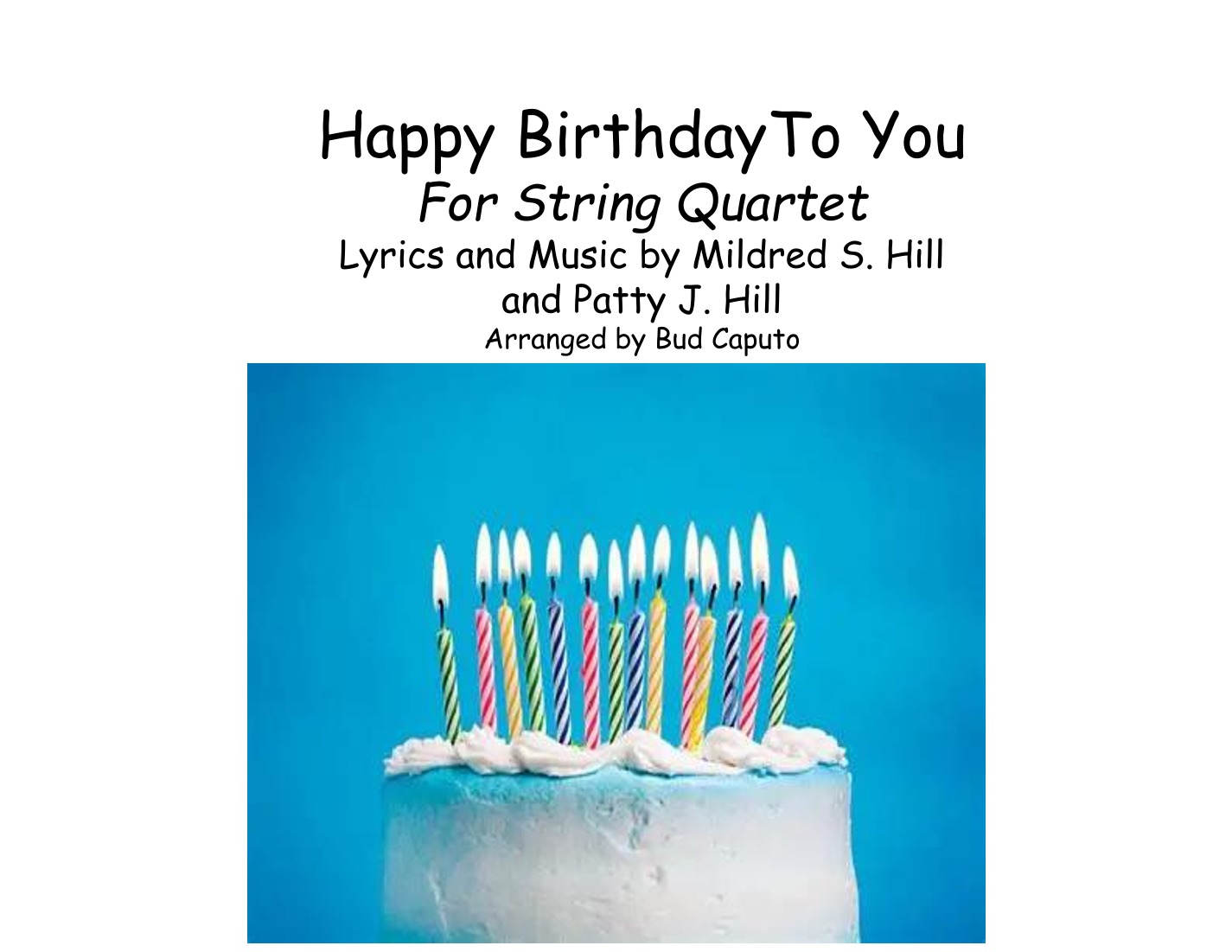 Happy Birthday to You Theme and Variations for String quartet (arr. Bud ...